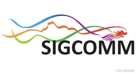 截稿倒计时 【ccf A类】acm Sigcomm‘24！2月2日截稿，谁与争锋！acm 会议截止时间 Csdn博客