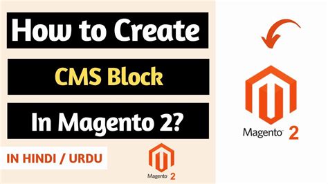 how to create cms block in magento 2 [hindi urdu] 🔥🔥🔥 youtube