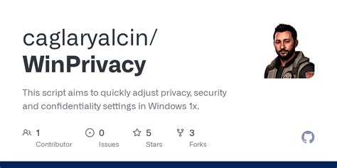 Github Caglaryalcinwinprivacy This Script Aims To Quickly Adjust