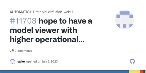 Hope To Have A Model Viewer With Higher Operational Efficiency · Issue 11708 · Automatic1111