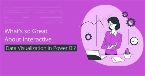 Whats So Great About Interactive Data Visualization In Power Bi Techresider Submit Ai Tool