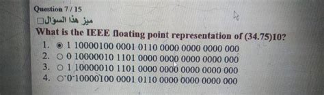 Solved Question What Is The IEEE Floating Point Chegg Com