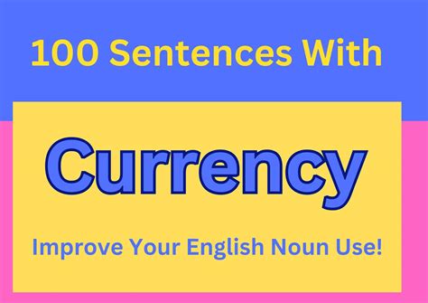 Currency In A Sentence 100 Examples For Better English