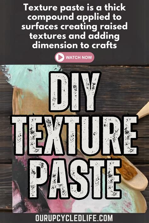 Level Up Your Art DIY Texture Paste Tutorial Watch Now Texture Paste Diy Easy Recipes