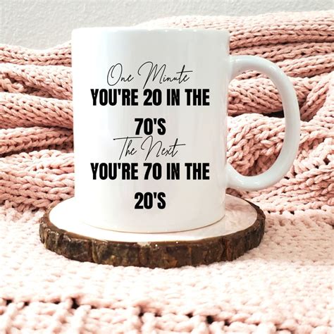 One Minute Youre 20 In The 70s And The Next Minute Turing 70 70th