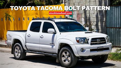 Toyota Tacoma Bolt Pattern 5 And 6 Lug Pattern