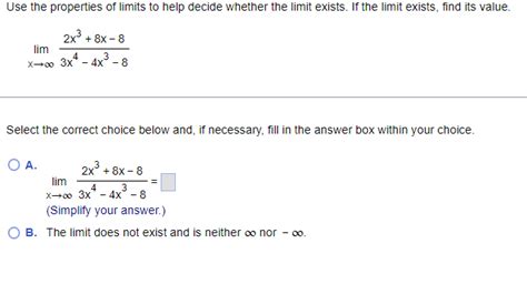 Solved Limx→∞3x4−4x3−82x38x−8 Select The Correct Choice