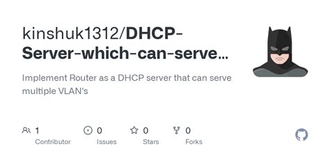 Github Kinshuk1312dhcp Server Which Can Serve Multiple Vlans Implement Router As A Dhcp