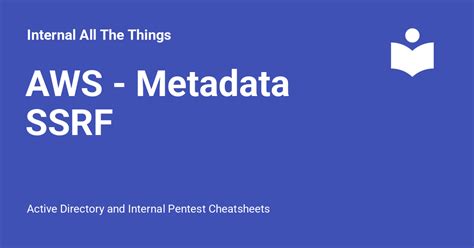 Aws Metadata Ssrf Internal All The Things
