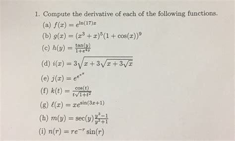 Solved 1 Compute The Derivative Of Each Of The Following