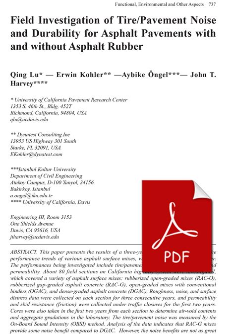 Field Investigation Of Tire Pavement Noise And Durability For Asphalt Pavements With And Without