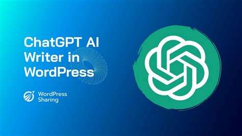 How To Use Open Ais Chatgpt 3 To Write Ai Generated Posts For Your