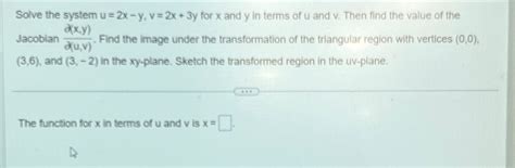 solved solve the system u 2x y v 2x 3y ﻿for x ﻿and y ﻿in