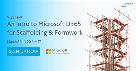 Sycor On Linkedin Webinar An Intro To Microsoft D365 For Scaffolding And Formwork
