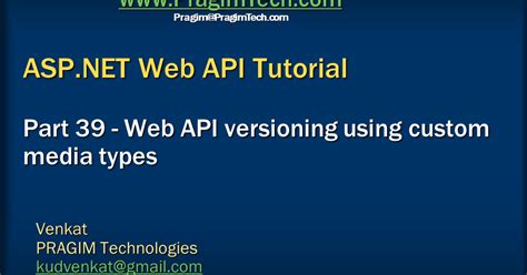 sql server and c video tutorial web api versioning using custom media types