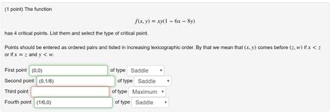 Solved The Function F X Y Xy 16x8y F X Y Xy 16x8y Has Chegg Com