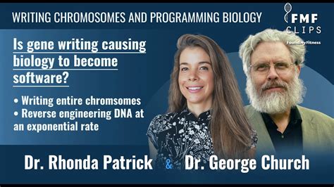 Writing Chromosomes And Programming Biology Like A Computer │ Dr George Church