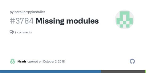Missing Modules · Issue 3784 · Pyinstallerpyinstaller · Github