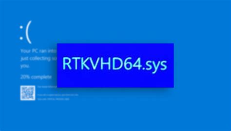 How To Fix Rtkvhd64sys Error On Windows Easily
