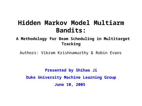Ppt Hidden Markov Model Multiarm Bandits A Methodology For Beam