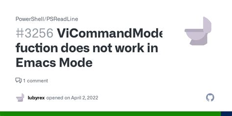 ViCommandMode Fuction Does Not Work In Emacs Mode Issue 3256