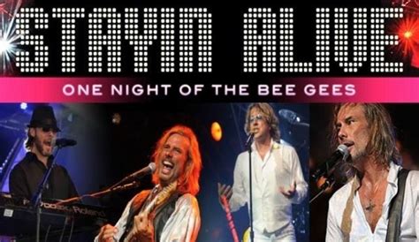 Staying Alive One Night Of The Bee Gees Visit Oconee South Carolina