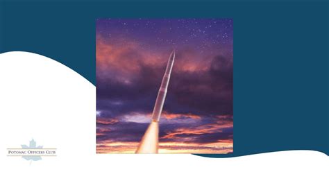 Potomac Officers Club On Linkedin Northrop Advances Sentinel Missile Program With Second Stage