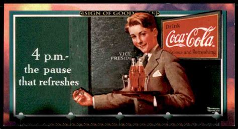 1996 Coca Cola Sign Of Good Taste The Pause That Refreshes 22 On Kronozio