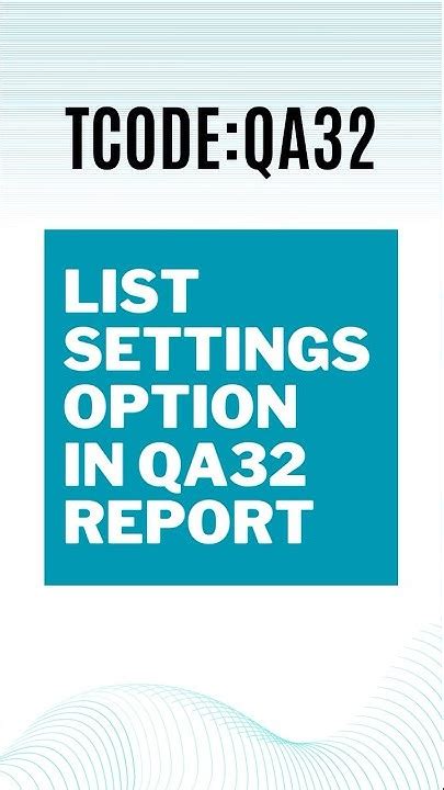 List Settings Option In Qa32 Inspection Lot Report Shorts Sappp Sapqm Youtubeshorts Youtube