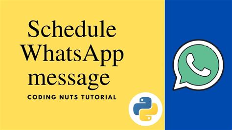 Schedule Whatsapp Message Python Tricks Schedule Whatsapp Message Using Python Youtube