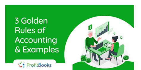 3 Golden Rules Of Accounting Types Examples ProfitBooks Net