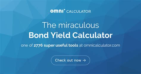 Bond Yield Calculator Calculate Bond Returns