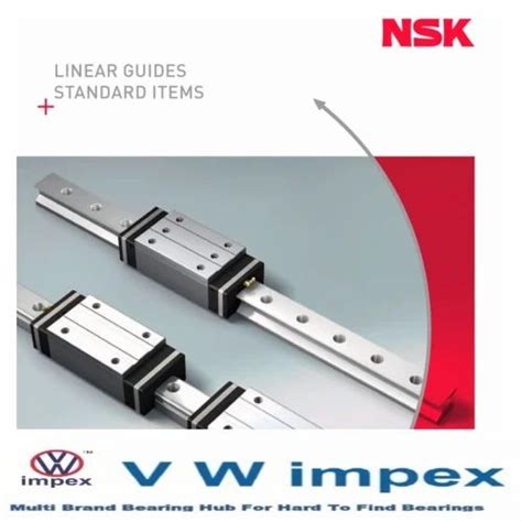 NSK Linear Guide रखक गइड in Chandigarh India V W Impex ID 4846564288