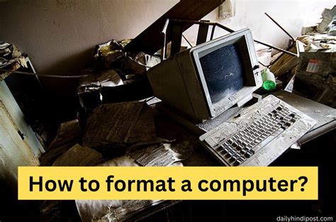 Computer Format कस कर How to Format Computer Laptop Daily Hindi Post Spy Naukari Computer Format कस कर How to Format Computer Laptop Daily Hindi Post Spy Naukari