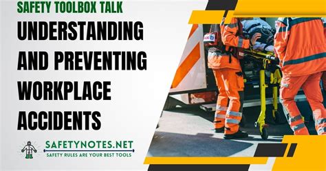 Safety Toolbox Talk Understanding Workplace Safety And Preventing