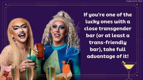 First Visit To A Transgender Bar How To Navigate Your Way