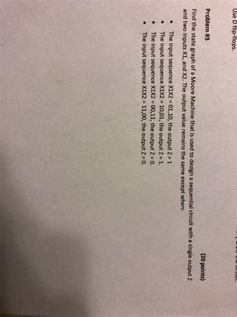 Solved Use D Flip Flops Problem Points Find The Chegg