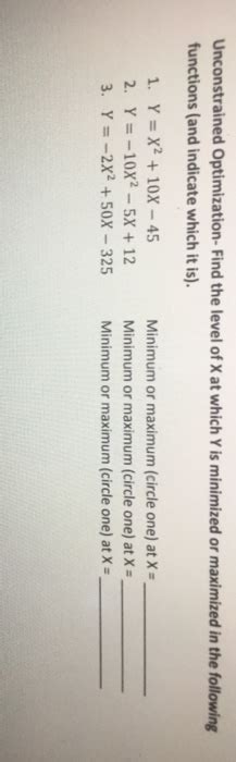 Solved Unconstrained Optimization Find The Level Of X At