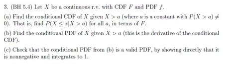 Solved Let X Be A Continuous Rv With Cdf F And Pdf F