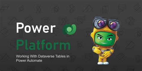 Marcel Broschk On Linkedin Working With Dataverse Tables In Power Automate