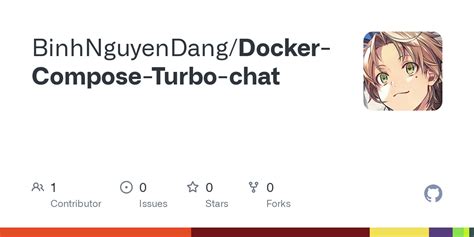 Github Binhnguyendangdocker Compose Turbo Chat