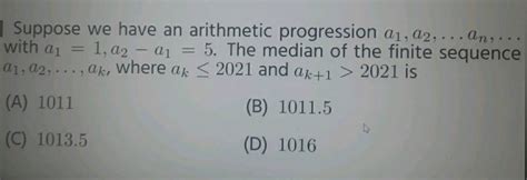 Suppose We Have An Arithmetic Progression A1 A2 An With A1 1a2 −a