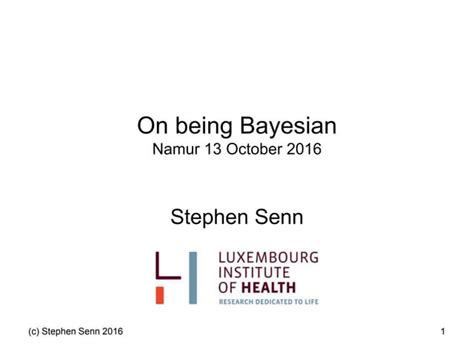 On Being Bayesian Ppt