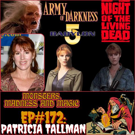 Ep172 Night Of The Evil Dead An Interview With Patricia Tallman — Monsters Madness And Magic