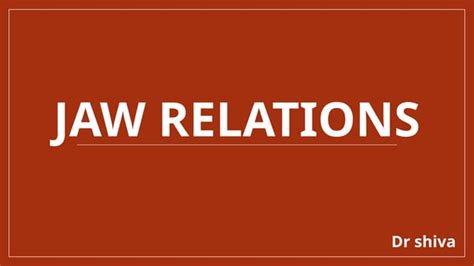 Jaw Relations Occlusion Rim Fabrication Ppt