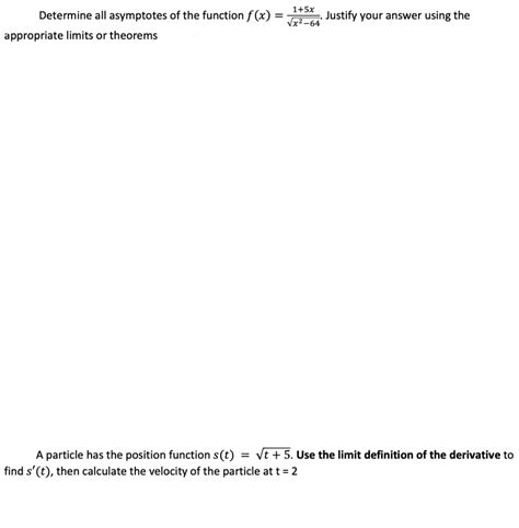 Solved Determine All Asymptotes Of The Function Chegg Com