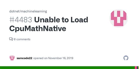 Unable To Load Cpumathnative · Issue 4483 · Dotnetmachinelearning