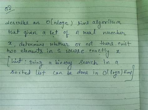 Solved Describe An M That Given Onlogn Time Algorithm A