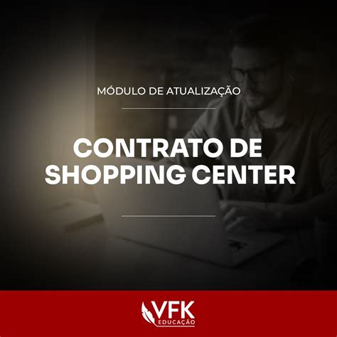 Contrato De Shopping Center Curso Preparatório Para Concurso De Cartório