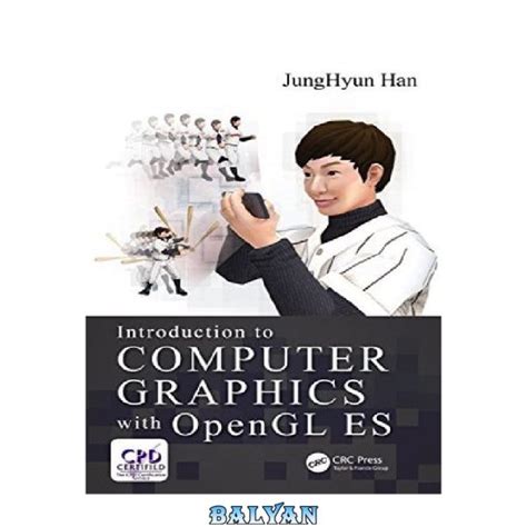 دانلود کتاب Introduction To Computer Graphics With Opengl Es بلیان